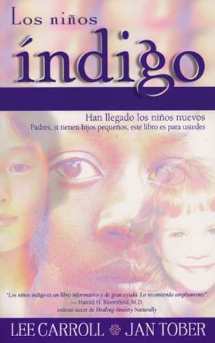 The Indigo Children - Los Ninos Indigo