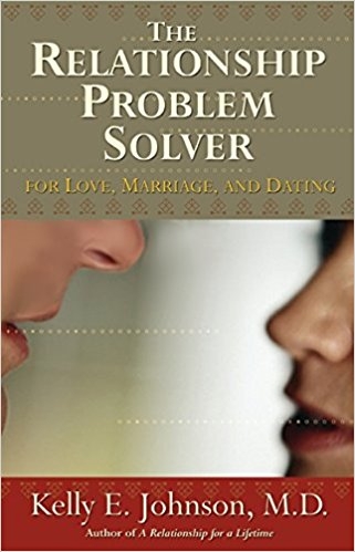 The Relationship Problem Solver For Love, Marriage, And Dating
