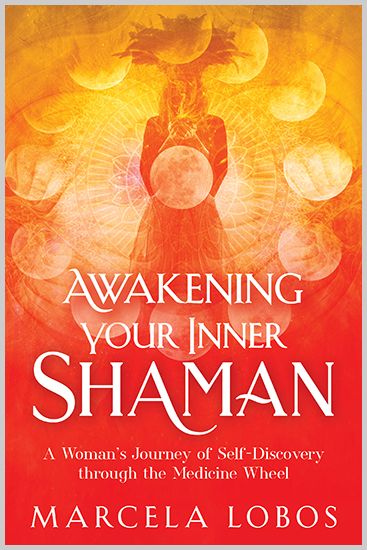 Awakening Your Inner Shaman