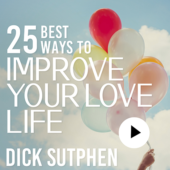 25 Best Ways To Improve Your Love Life