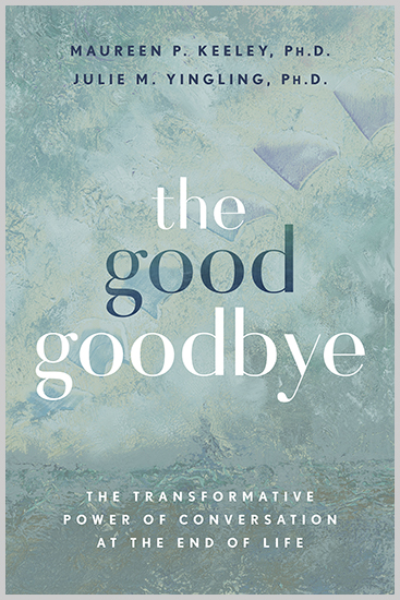 The Good Goodbye