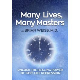 Many Lives, Many Masters | Dr. Brian Weiss