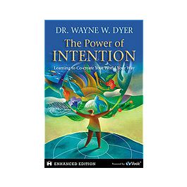 The Power of Intention - Enhanced eBook Gift Edition