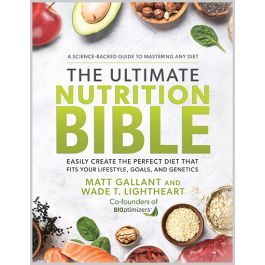 The Ultimate Nutrition Bible